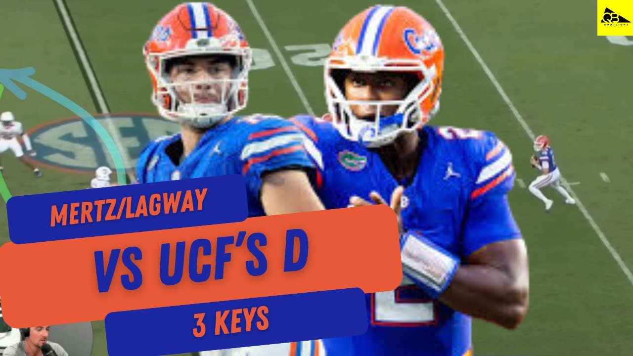 Florida Football: Keys For Mertz/Lagway vs UCF, Preview & Film ...