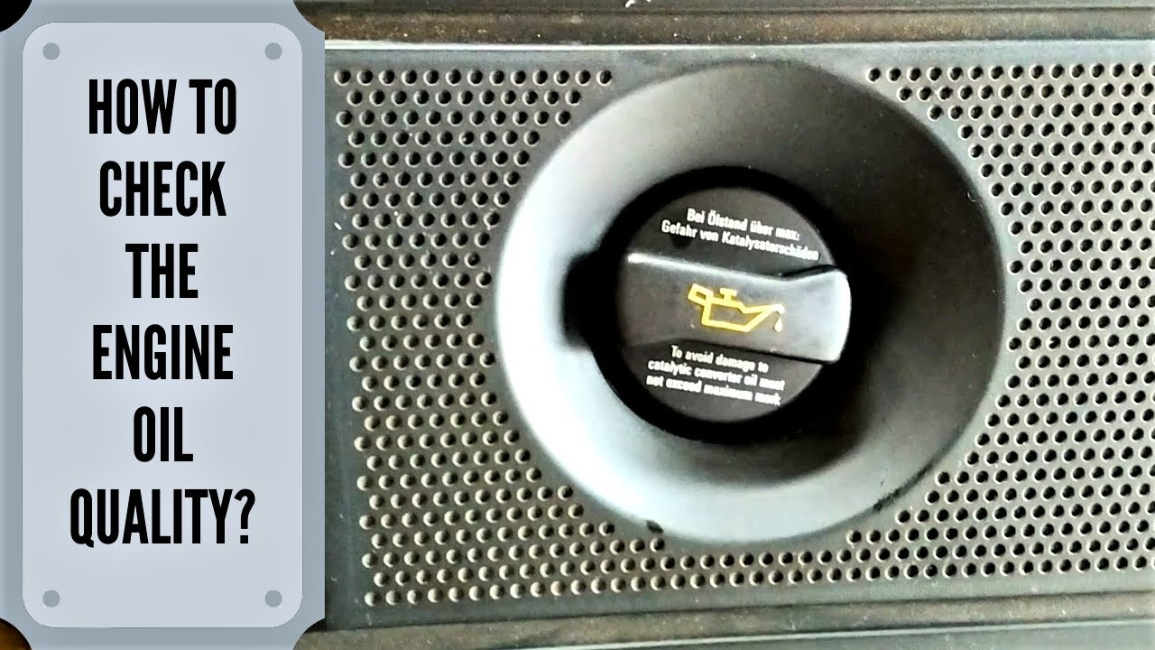How To Check The Engine Oil Quality OF A Car? - YouTube