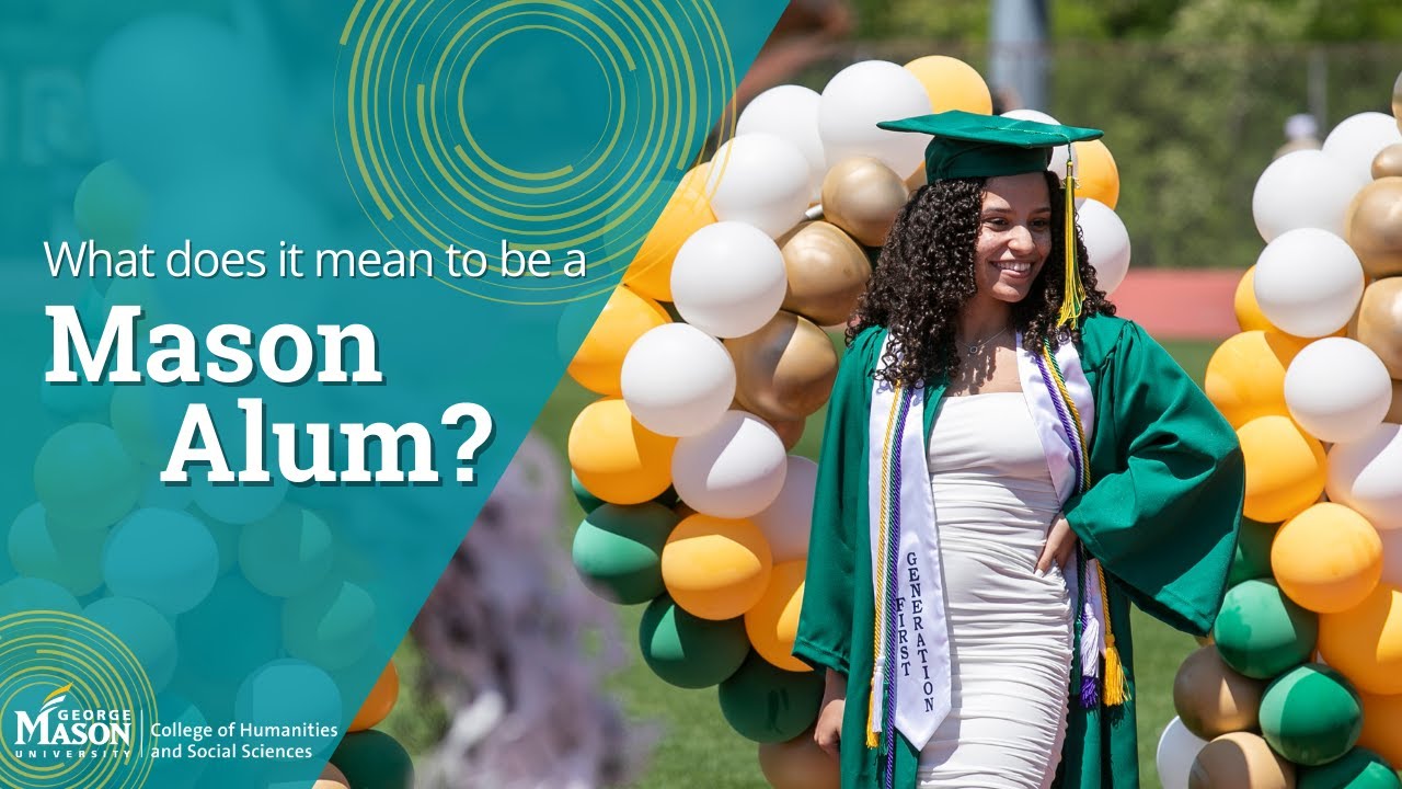 What It Means to be a Mason Alum - YouTube