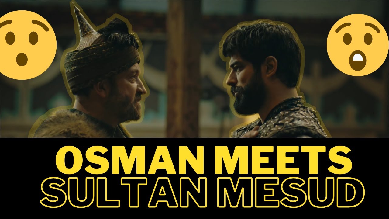 👌Osman Meets Sultan Mesud👌 😍Osman Bey Attitude| Kurulus Osman| !Konur ...