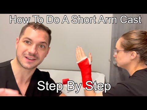 How To Put On A Short Arm Cast: Step By Step - YouTube