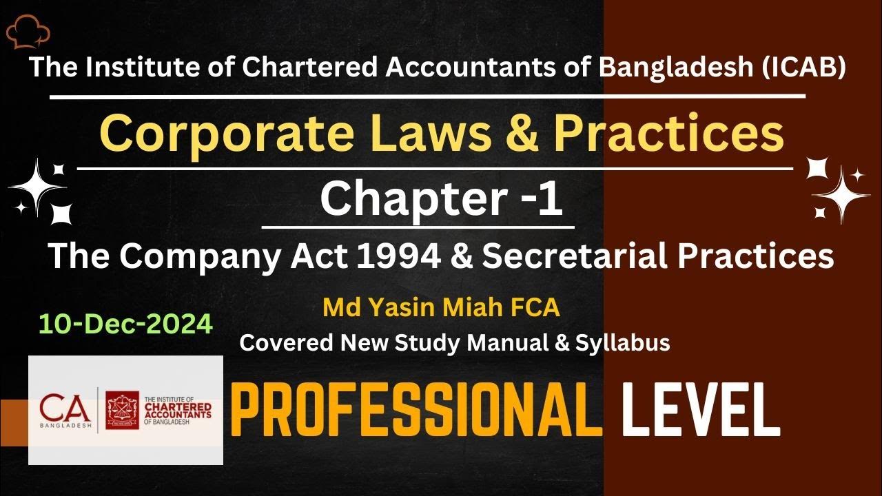 PL - Corporate Laws - Chapter 1 - Md Yasin Miah FCA - class 3 - YouTube
