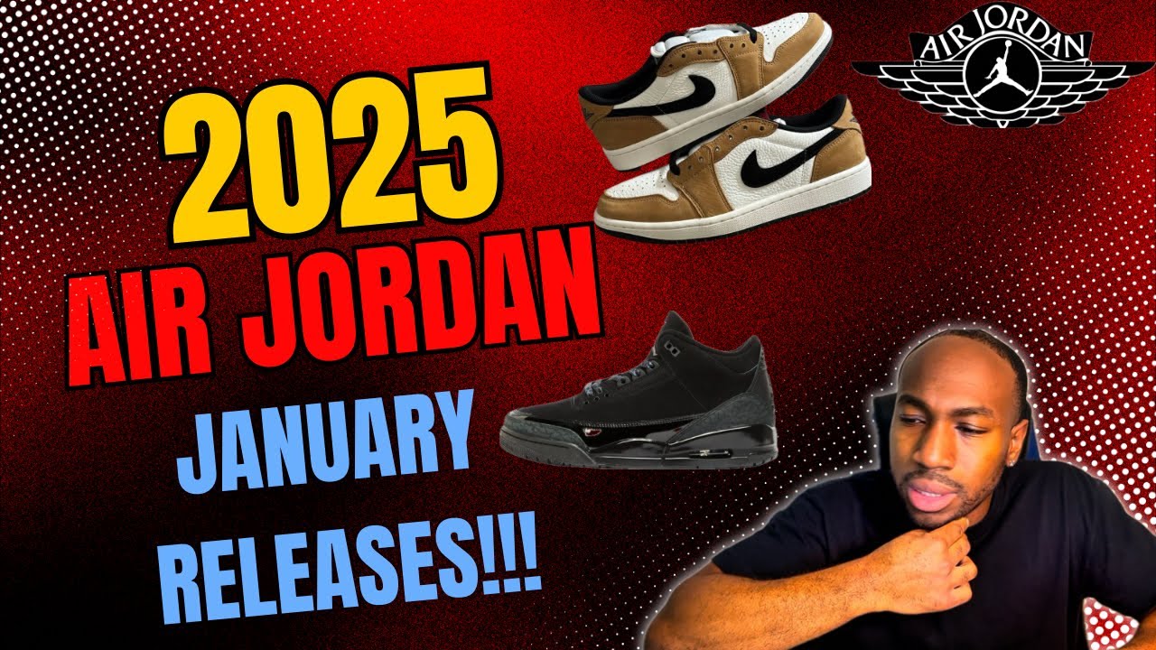 UPCOMING AIR JORDAN RELEASES JANUARY 2025! MUST COP SHOES ALREADY ...