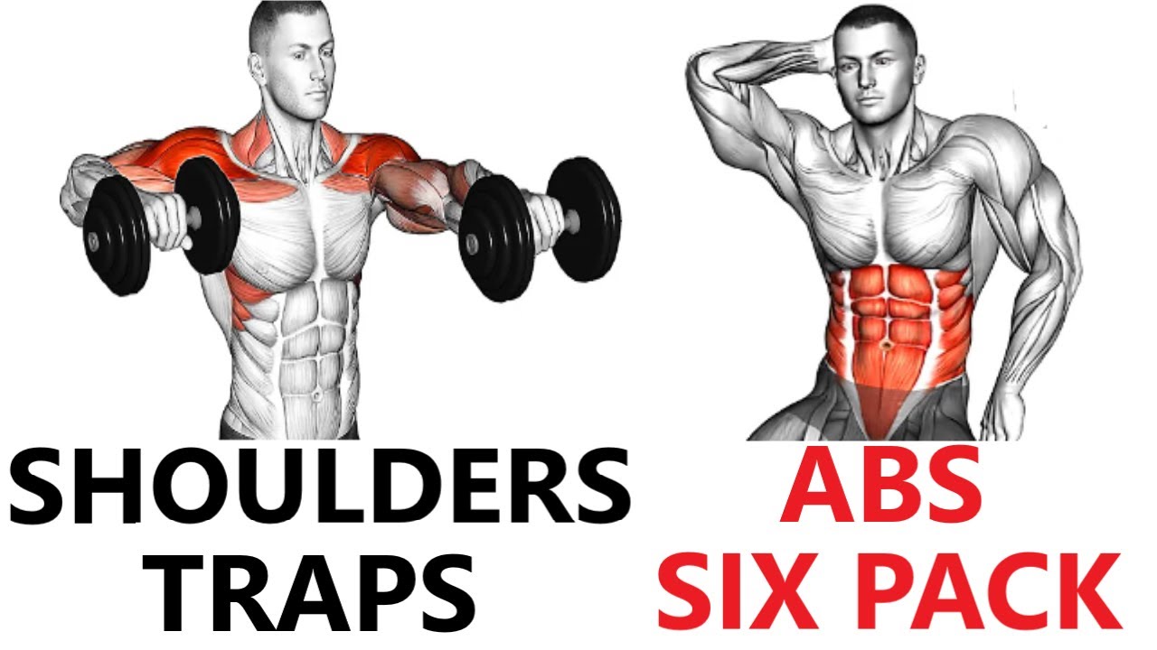 BIGGER SHOULDERS + BIGGER TRAPS + SIX PACK ABS WORKOUT - YouTube
