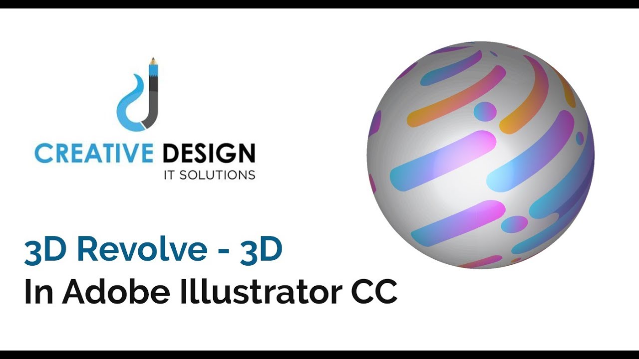 3d revolve illustrator - YouTube