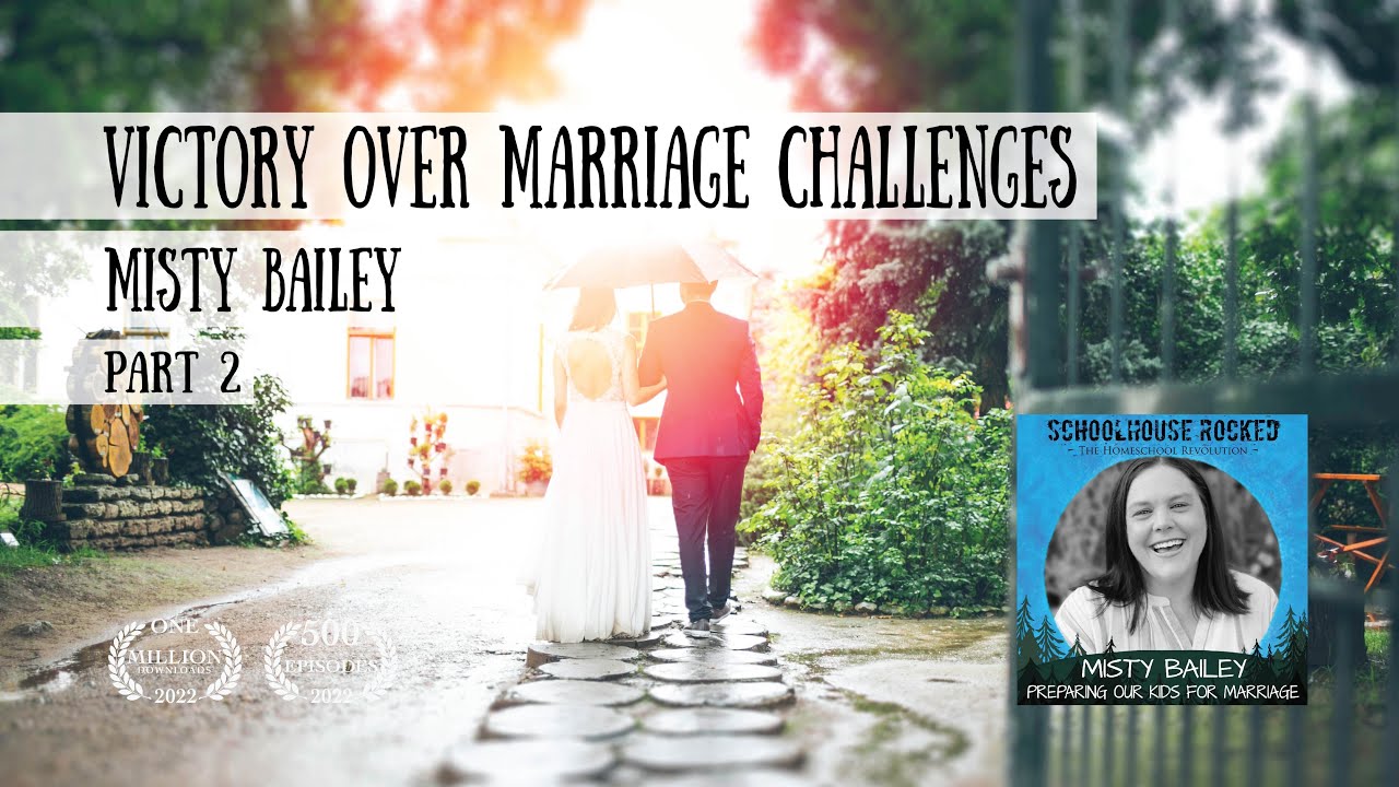 Victory Over Marriage Challenges - Misty Bailey, Part 3 (Family Series ...