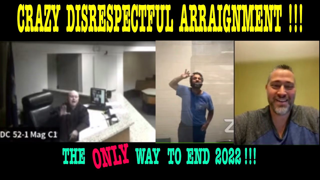 CRAZY DISRESPECTFUL ARRAIGNMENT…WHAT A WAY TO END 2022 !! - YouTube