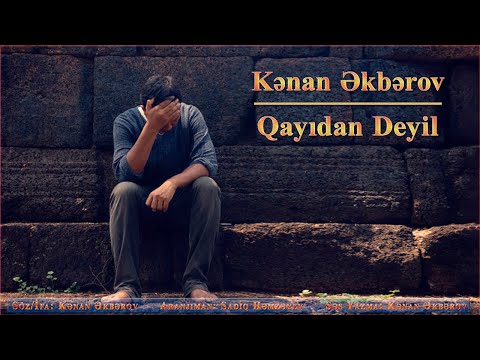 Kenan Akberov - Qayidan Deyil | 2022 {Şeir} Yeni