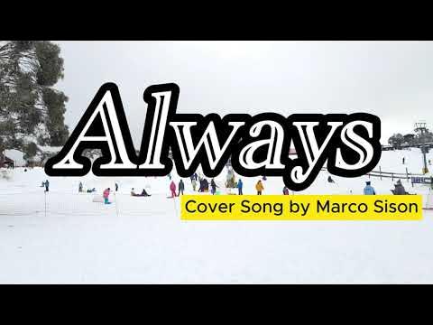 ALWAYS cover song by Marco Sison - YouTube