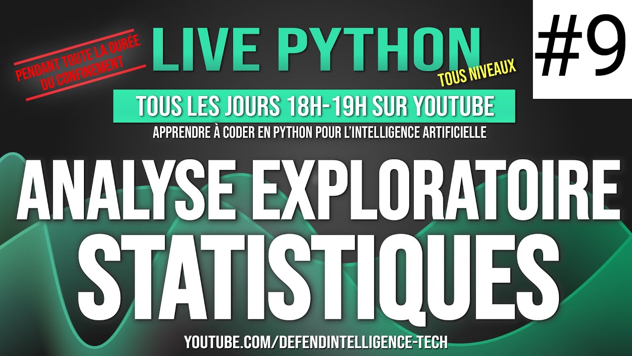 9 Apprendre à Coder En Python Pour Lintelligence Artificielle Analyse Exploratoire Youtube