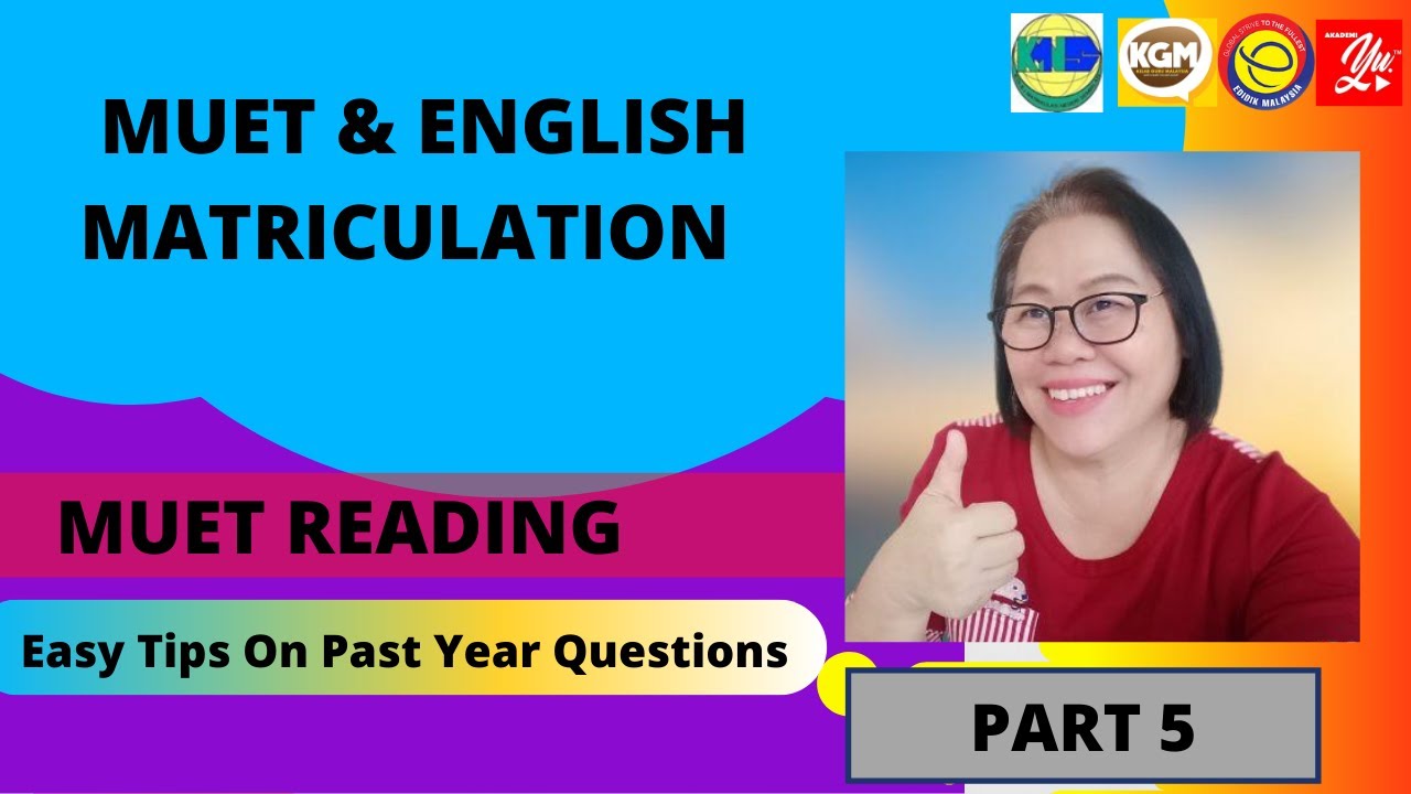 #MUET #Easy Tips On Reading(2020) Part 6 #AkademiYoutuber # ...