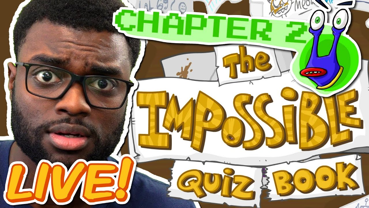 Streaming Until I Beat The Impossible Quiz Book (Chapter 2) - YouTube