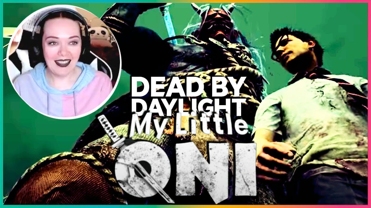I Step on Survivors as MY LITTLE ONI | Dead by Daylight - YouTube