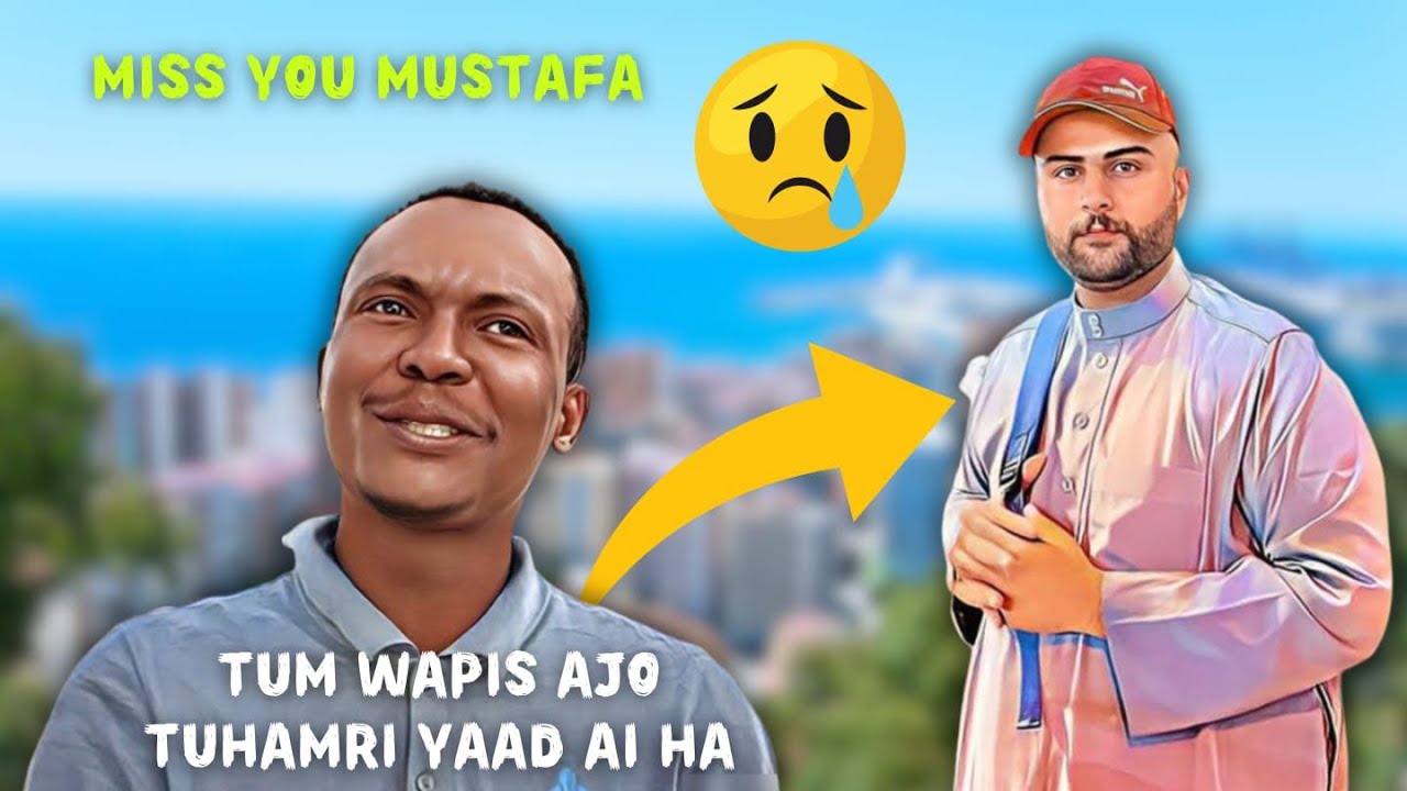 Miss You Mustafa 😢 | Tum Wapis Ajo Tuhamri Yaad Ai Ha - YouTube
