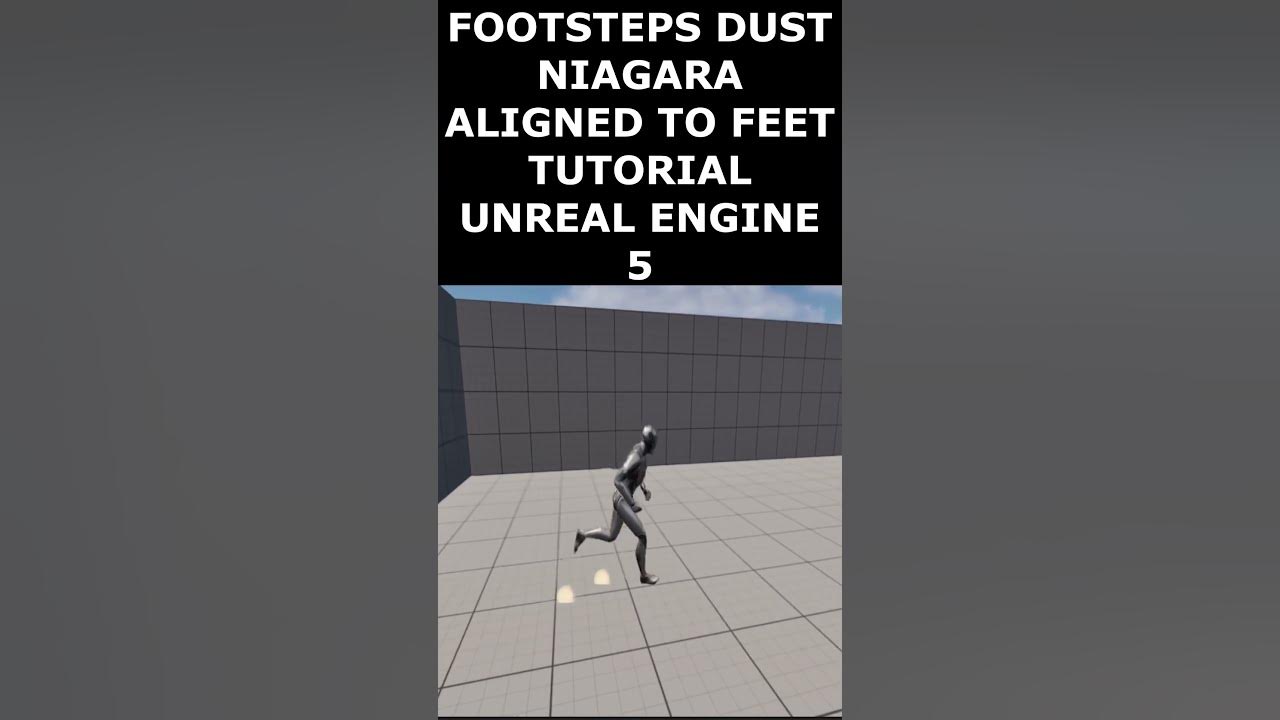 Footsteps Dust Niagara Aligned to Feet Unreal Engine 5. #unrealengine5 #unrealengine #ue5 # ...