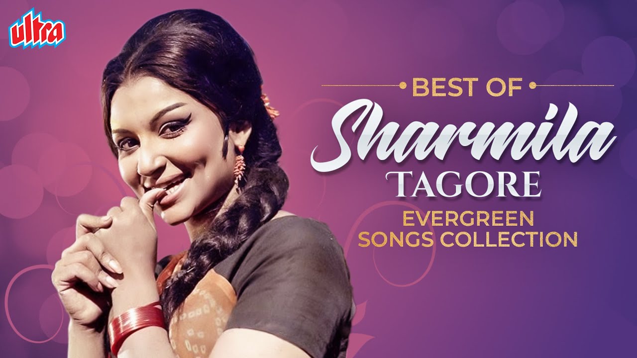 Best of Sharmila Tagore Evergreen Songs Collection | शर्मिला टैगोर सोलो ...