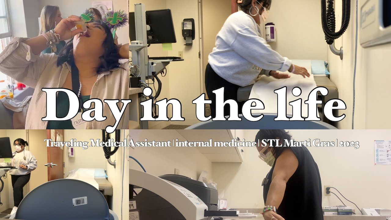 Traveling Medical Assistant's Day In The Life | Internal Medicine | Stl ...