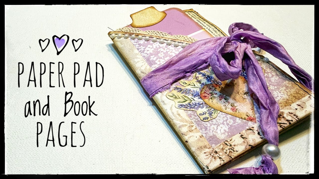 One Page Wonder - Paper Pad Paper and Book Page Project - Tutorial ...