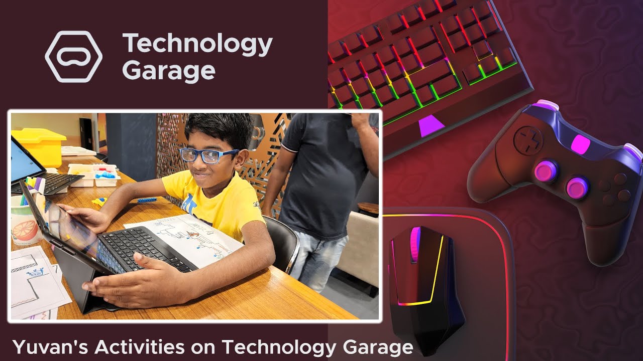 Yuvan's Activities on Technology Garage - YouTube
