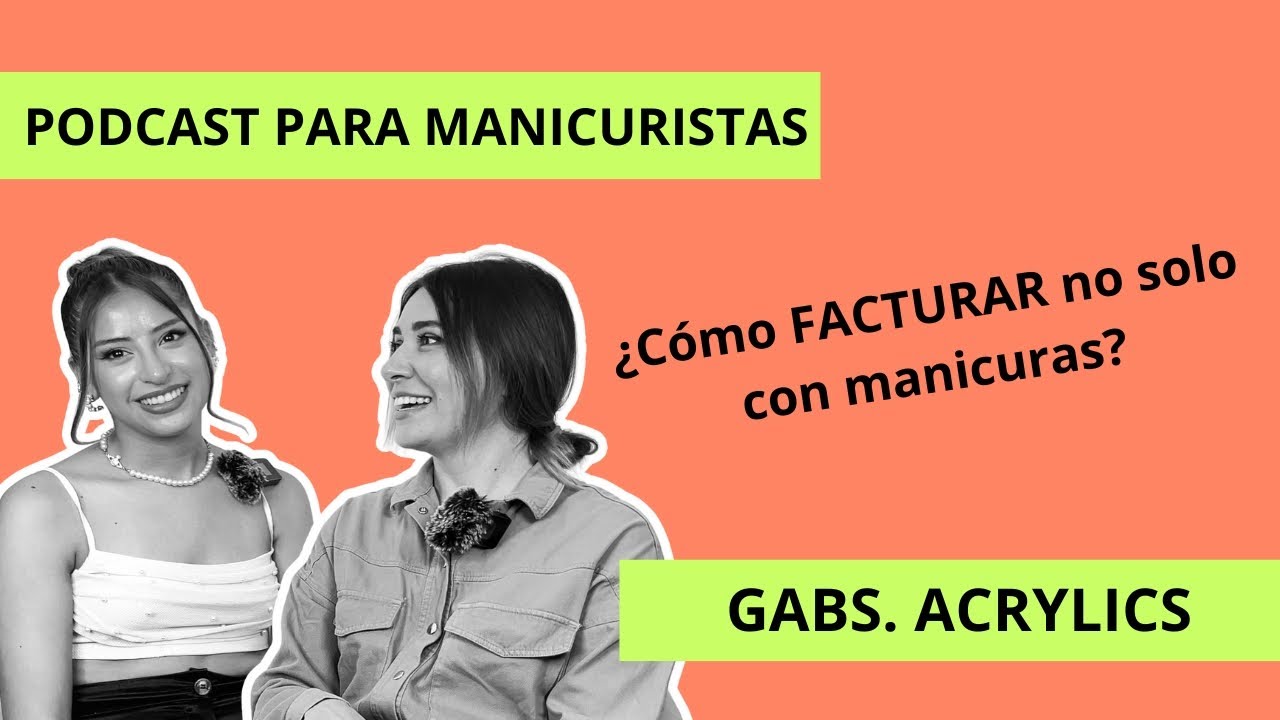 Gabs- 500.000 seguidores en TikTok, Las mujeres facturan, Manicura que ...