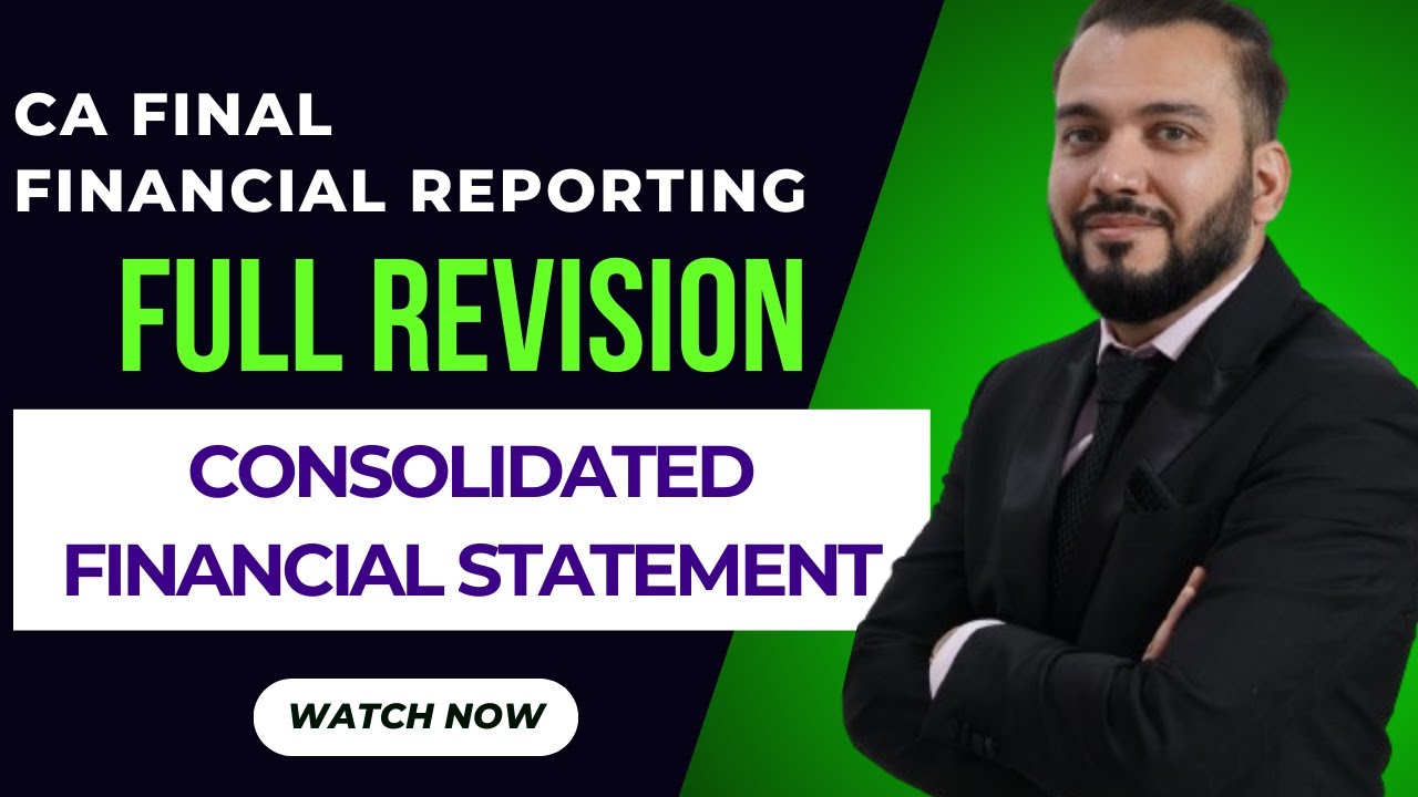 Full Revision with Questions | Consolidated Financial Statement | CA ...