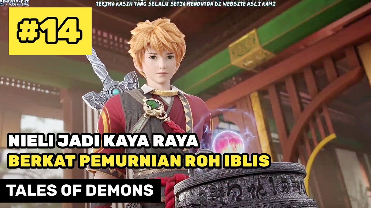 NIELI MENJADI KAYA BERKAT PEMURNIAN ROH IBLIS - ALUR CERITA DONGHUA ...