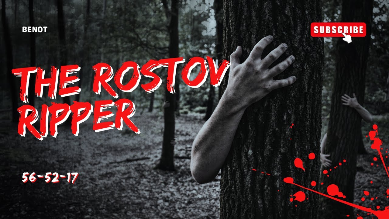 Andrei Chikatilo: The Rostov Ripper - YouTube