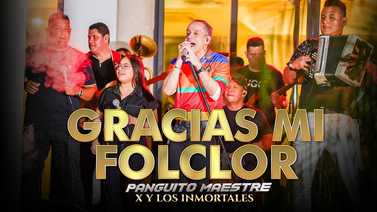 Gracias Mi Folclor - Panguito Maestre Y Los Inmortales Chords - Chordify