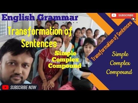 English Grammar, Transformation of Sentences/ Simple-Complex-Compound ...