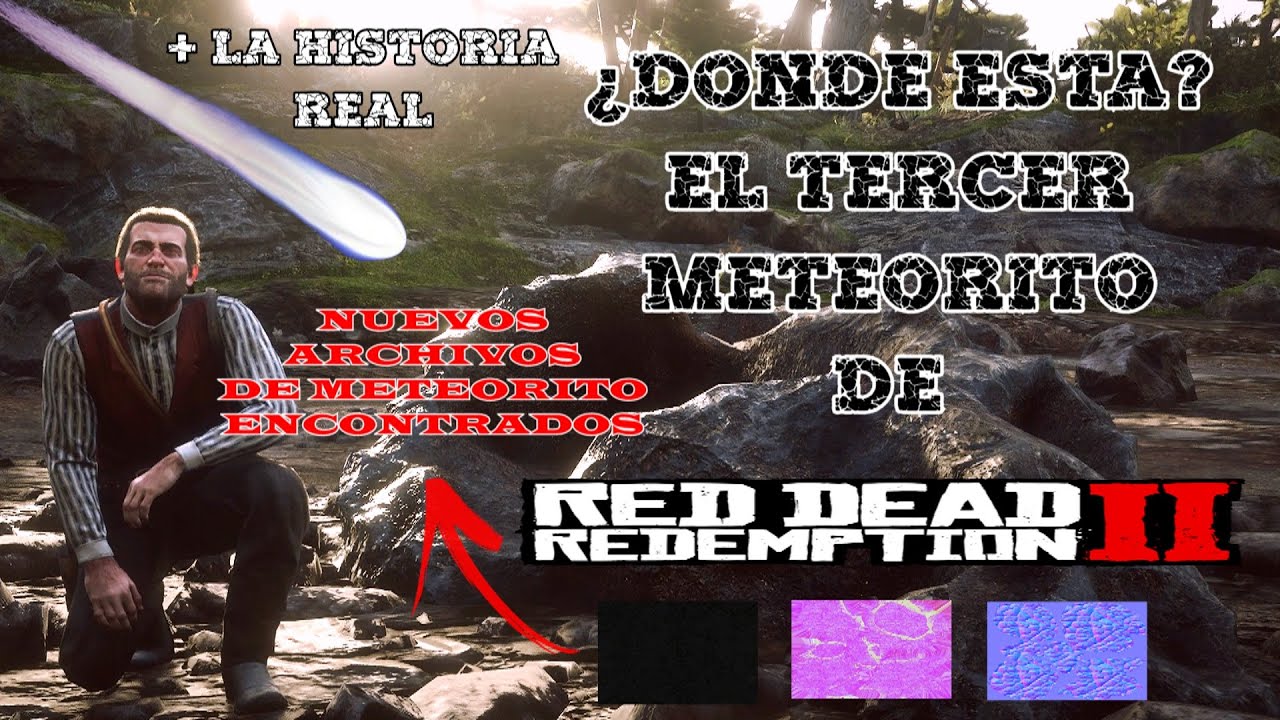 EL TERCER METEORITO | RED DEAD REDEMPTION 2 - YouTube