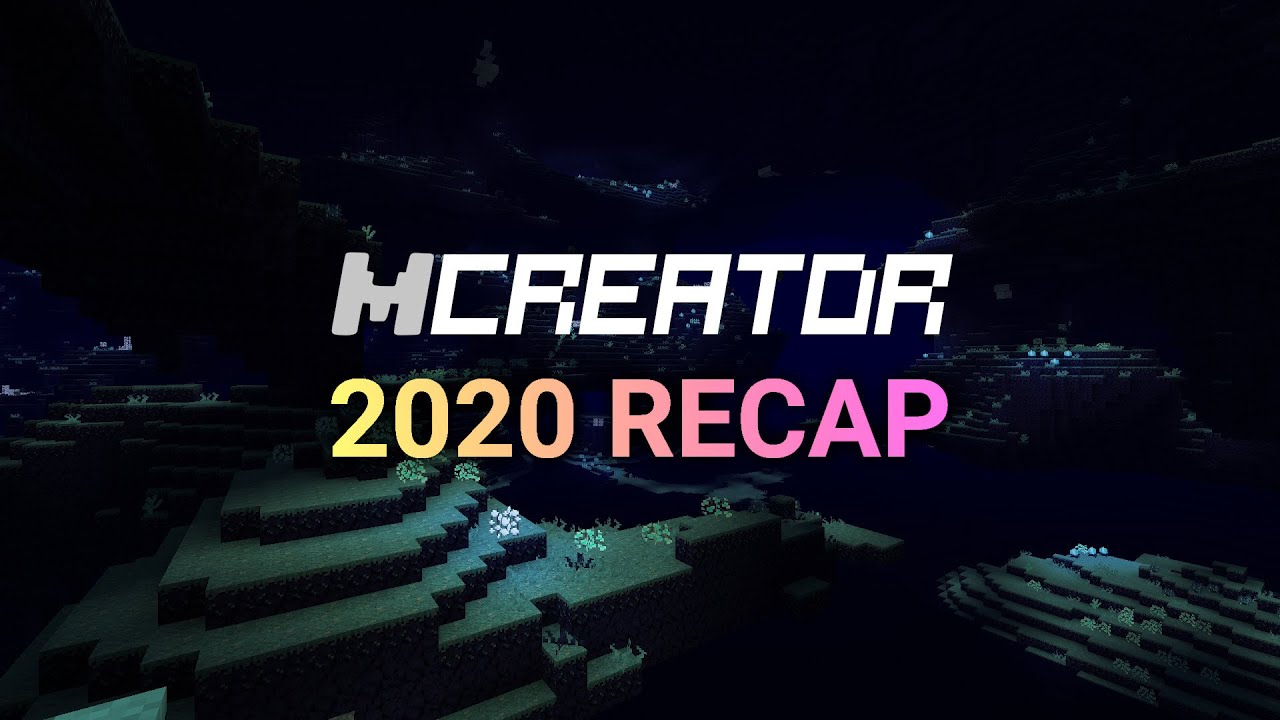 Year 2020 Recap - MCreator - YouTube