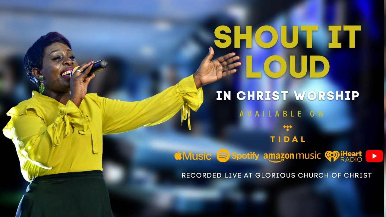 Shout It Loud | In Christ Worship - YouTube