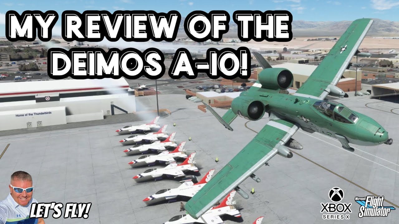 My Review Of The New Deimos A-10! MICROSOFT FLIGHT SIMULATOR XBOX ...