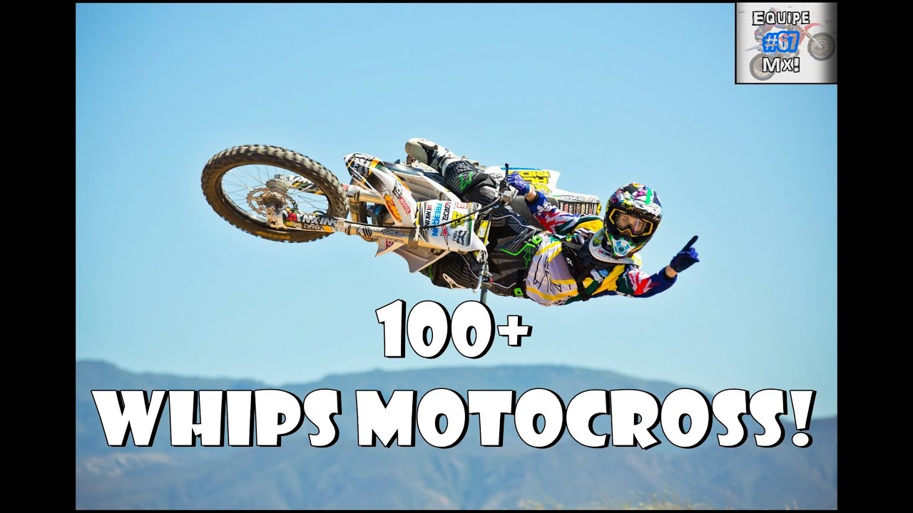 Os melhores 100+ Whips Motocross! - YouTube