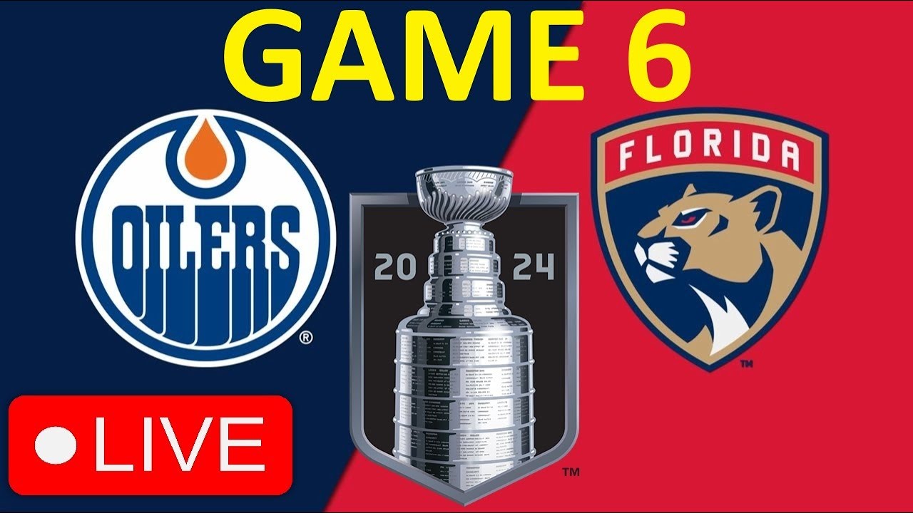 GAME 6: EDMONTON OILERS VS FLORIDA PANTHERS LIVE | FULL GAME REACTION ...