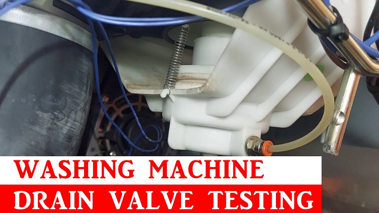 WASHING MACHINE DRAIN VALVE TESTING - YouTube
