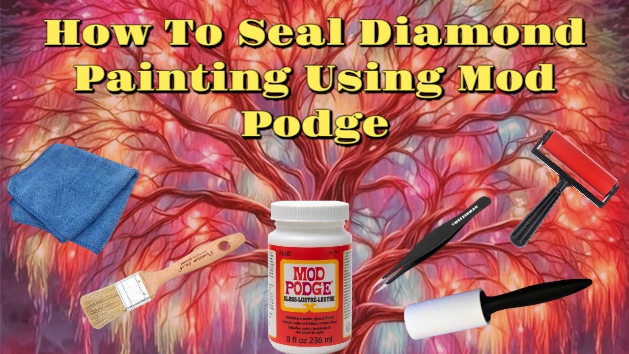 How To Seal Diamond Painting | How To Seal Diamond Painting Using Mod Podge | DIY and Satisfy ...