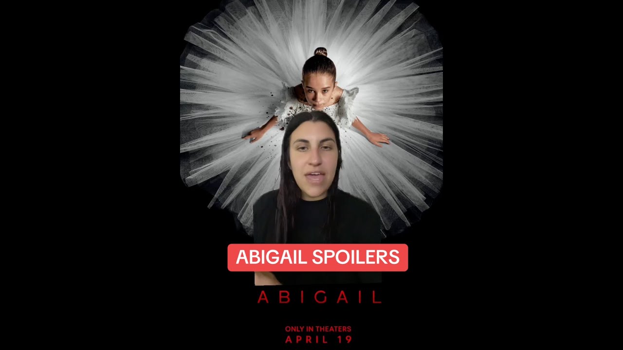 Abigail (2024) Full Movie Spoilers - YouTube