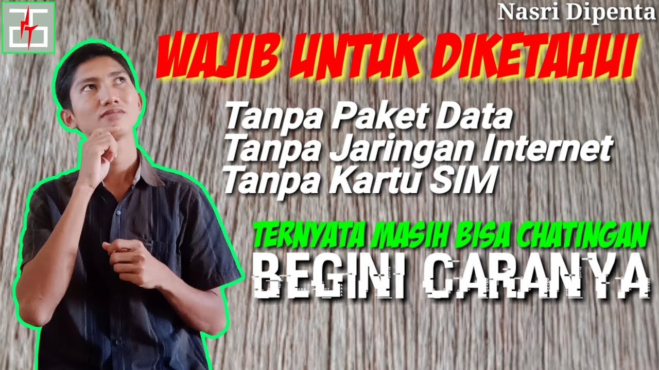 Cara Chatingan di Handphone Tanpa Paket Data Internet ataupun Kartu SIM ...