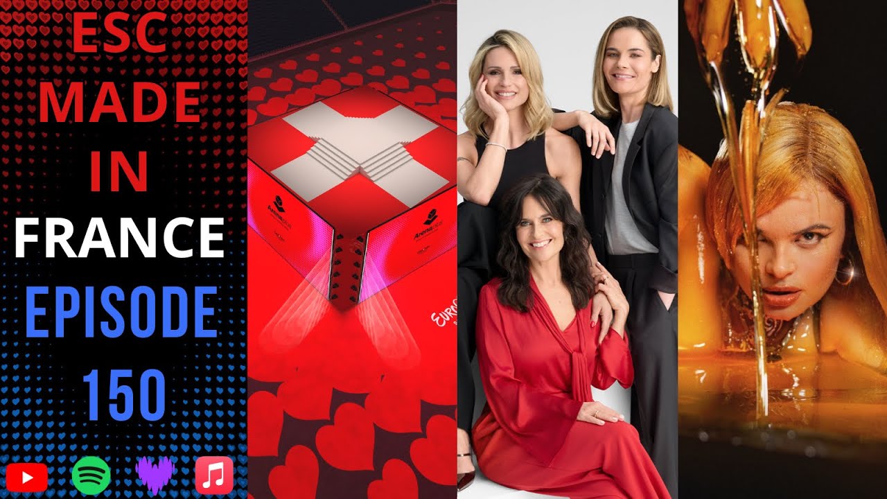 ESC Made In France #150 | Un Eurovision 2025 Pour le Plus Grand Nombre ...