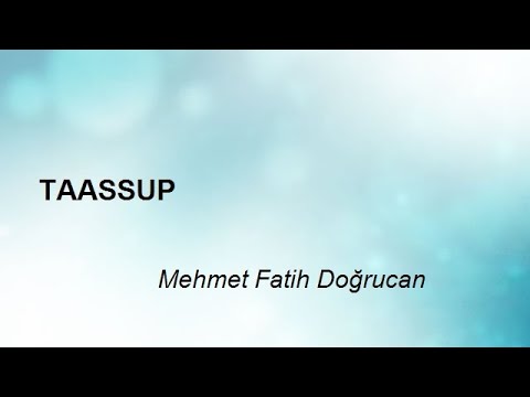 TAASSUP - Mehmet Fatih Doğrucan