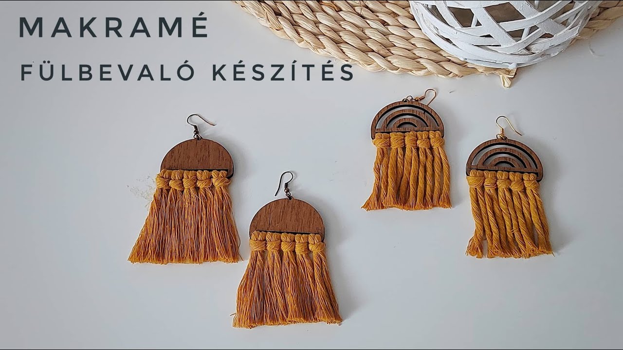 Tanuljunk Együtt Makramézni! Makramé Fülbevaló készítés fa alapra ...