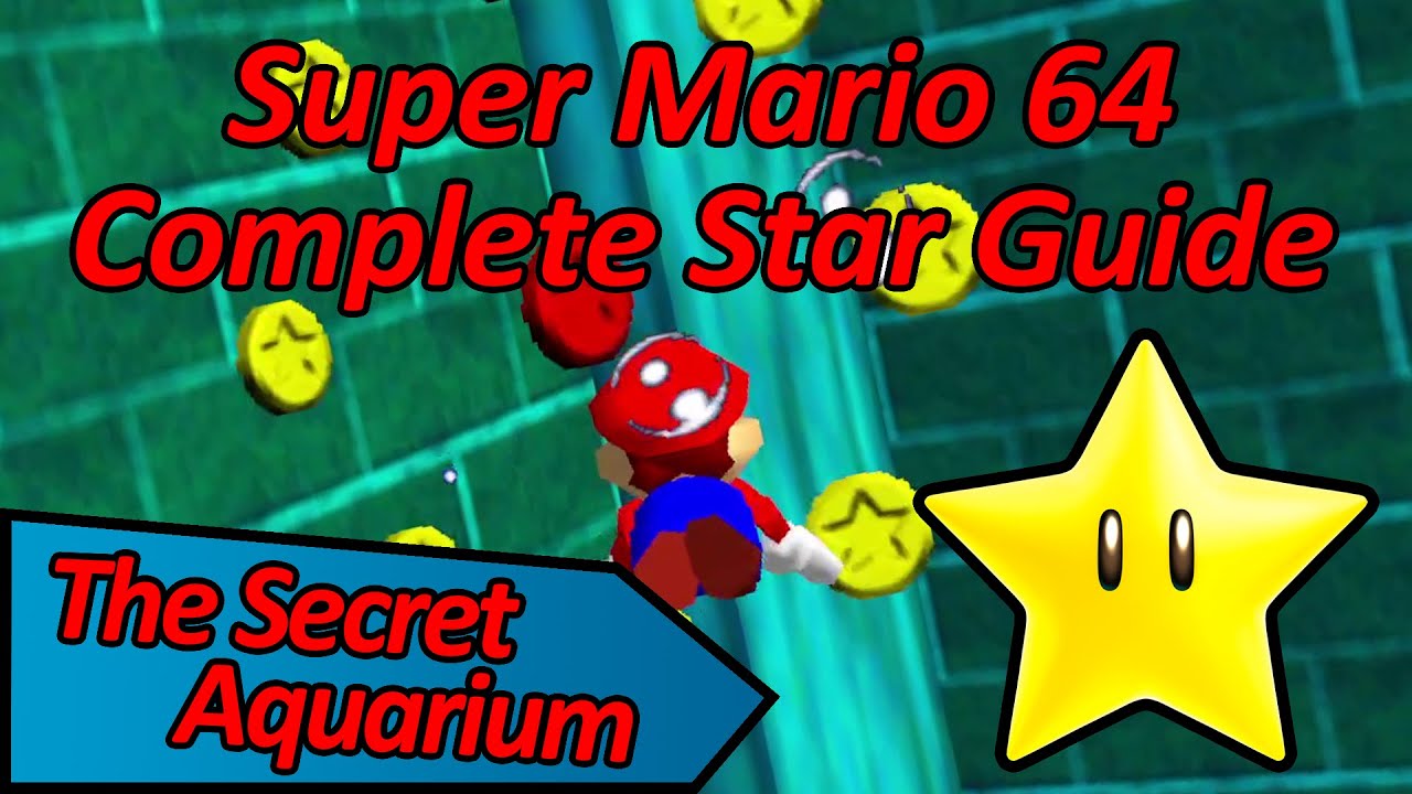 The Secret Aquarium - Super Mario 64 Complete Star Guide - YouTube