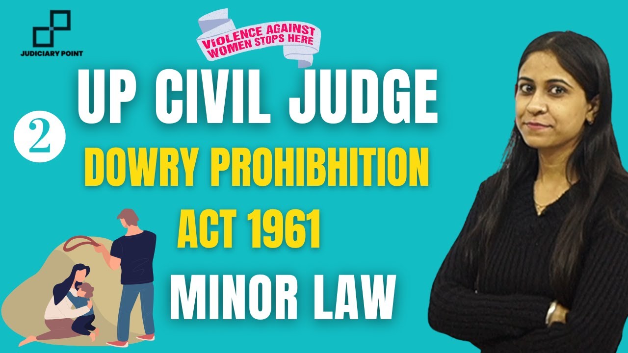 UPPCS J Crash Course - Minor Law - The Dowry Prohibition Act 1961 by ...
