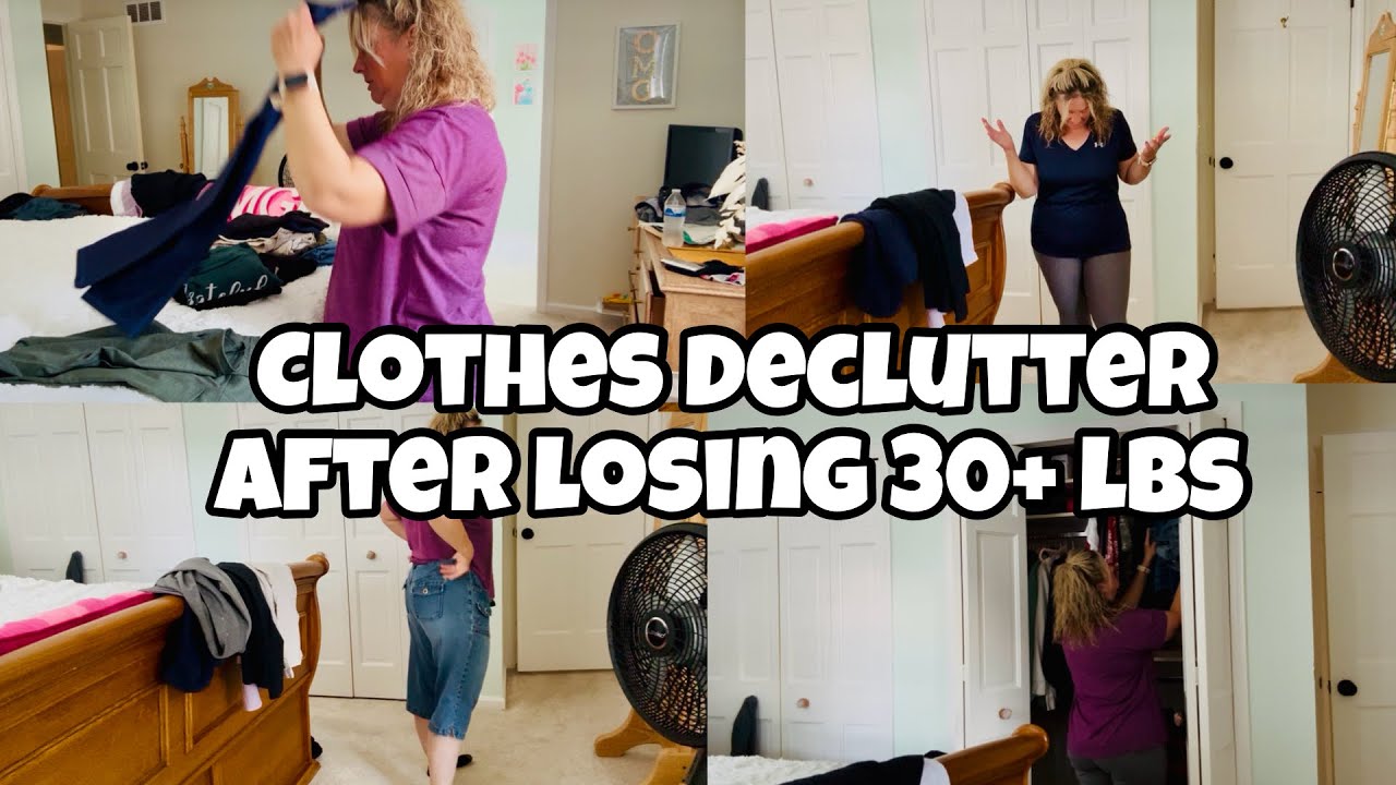 CLOTHES DECLUTTER. After losing over 30 lbs it’s time to go through my ...