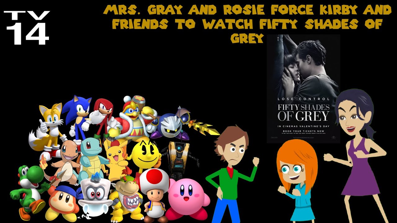 KCPA Movie: Mrs. Gray & Rosie Force Kirby & Friends to Watch FSoG - YouTube