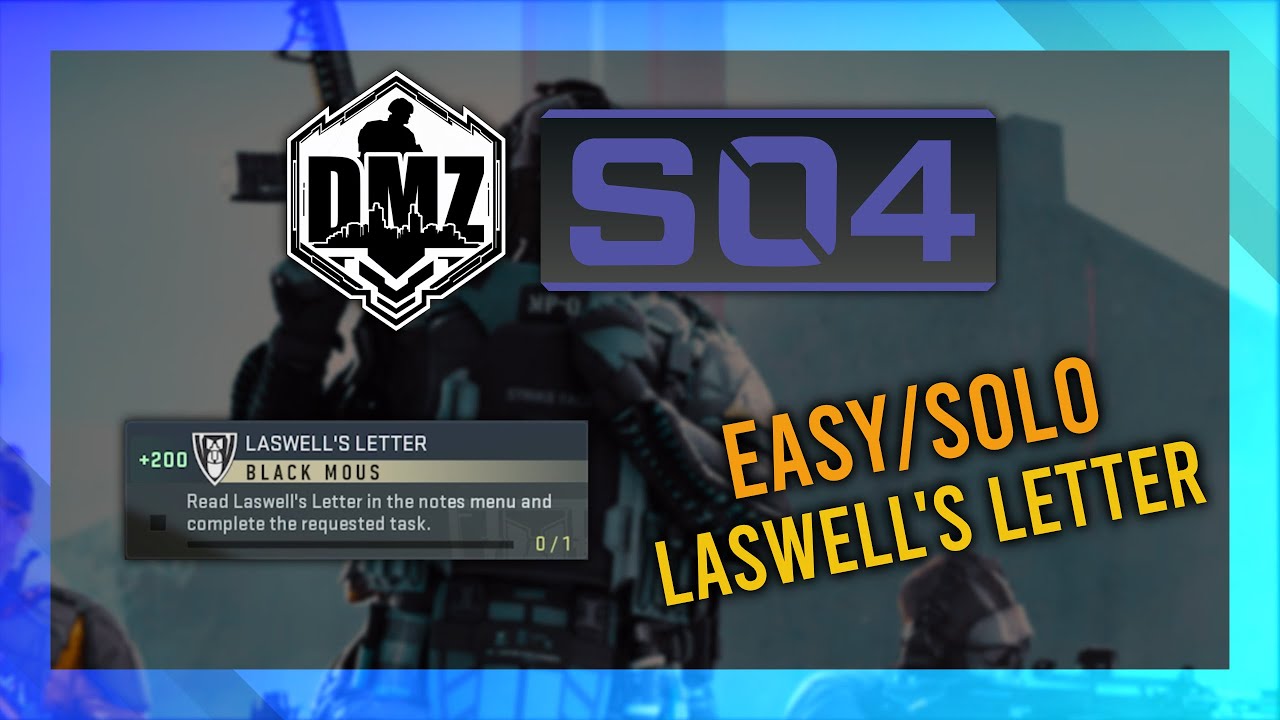 Laswell's Letter (Black Mous) GUIDE | DMZ Season 4 Mission Guide ...
