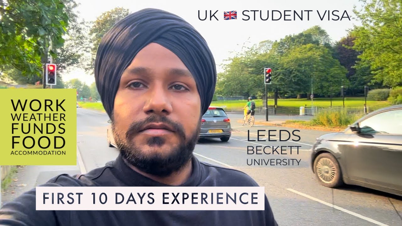 First 10 days in UK - Student Experience- Leeds Beckett University ...