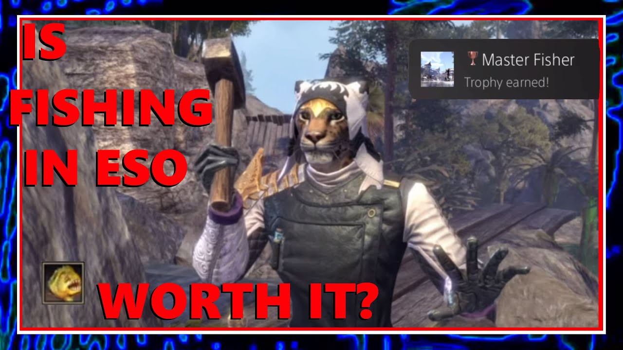ESO Fishing Guide - Is Fishing Worth It? - YouTube