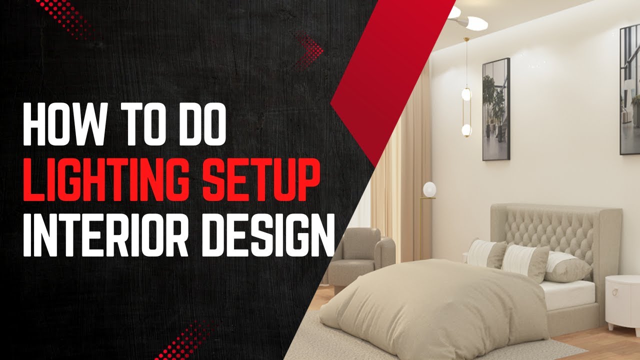 Interior Design Interior Setup - YouTube